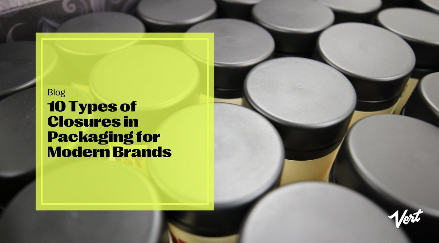 10 Types of Closures in Packaging for Modern Brands